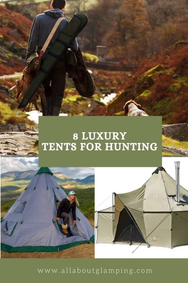 9 Luxury Tents for Hunting in Comfort | All About Glamping