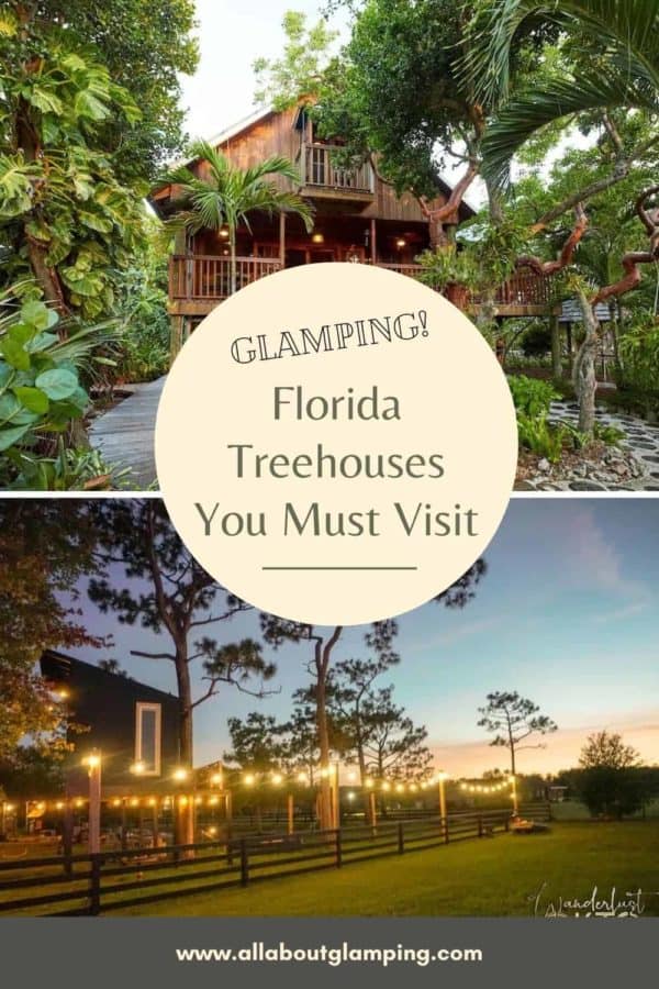 9 Florida Treehouses You Must Visit | All About Glamping
