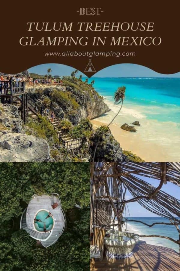Romantic Tulum Treehouse Glamping In Mexico | All About Glamping