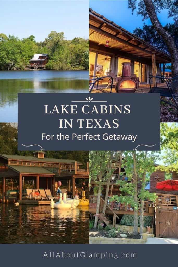 Lake Cabins in Texas for the Perfect Getaway | All About Glamping