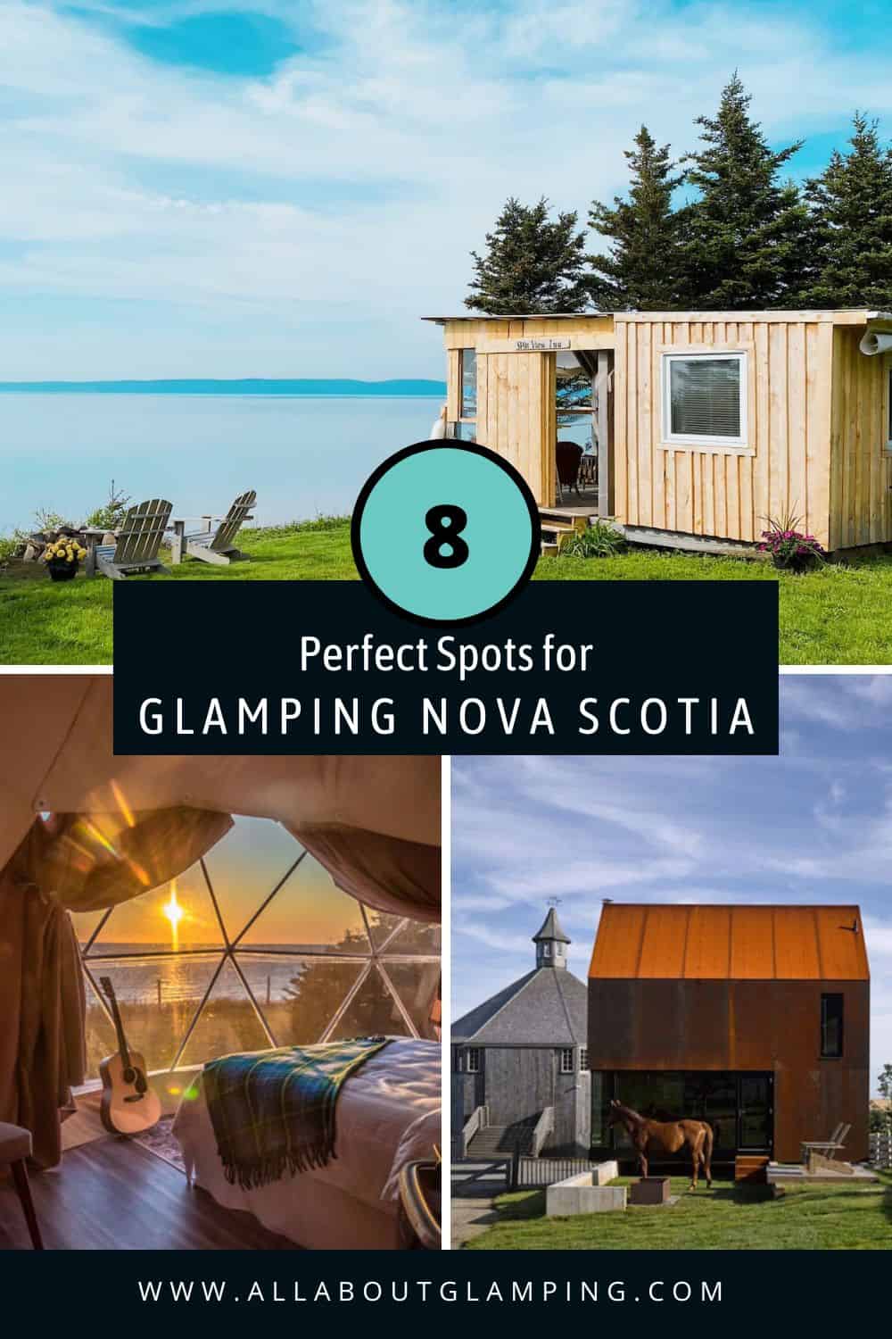 6 Perfect Spots for Glamping Nova Scotia Canada (2024)